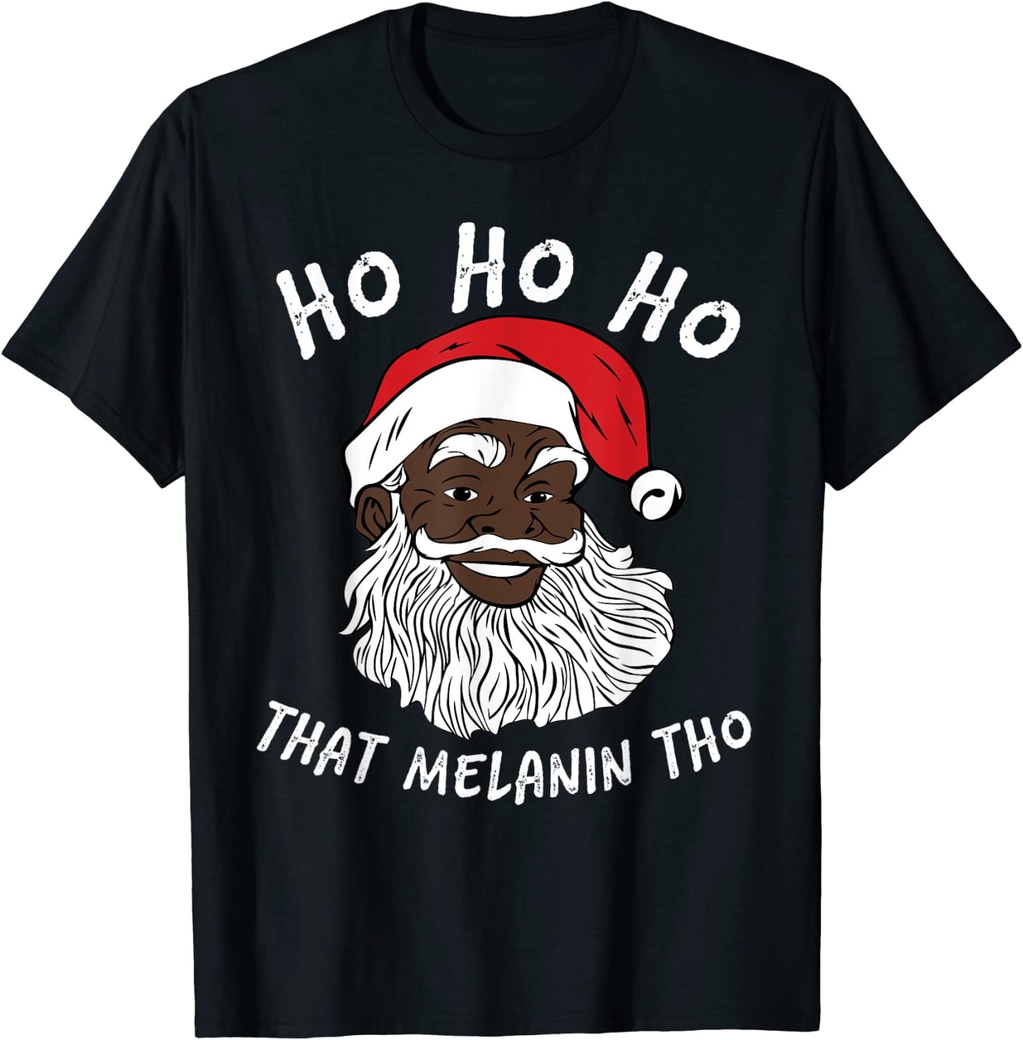 Black Happy Santa Ho Ho That Melanin Tho Santa African Santa - Walmart.com