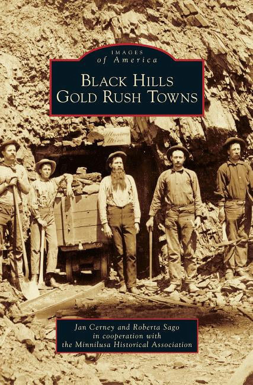 Black Hills Gold Rush Towns (Hardcover) - Walmart.com