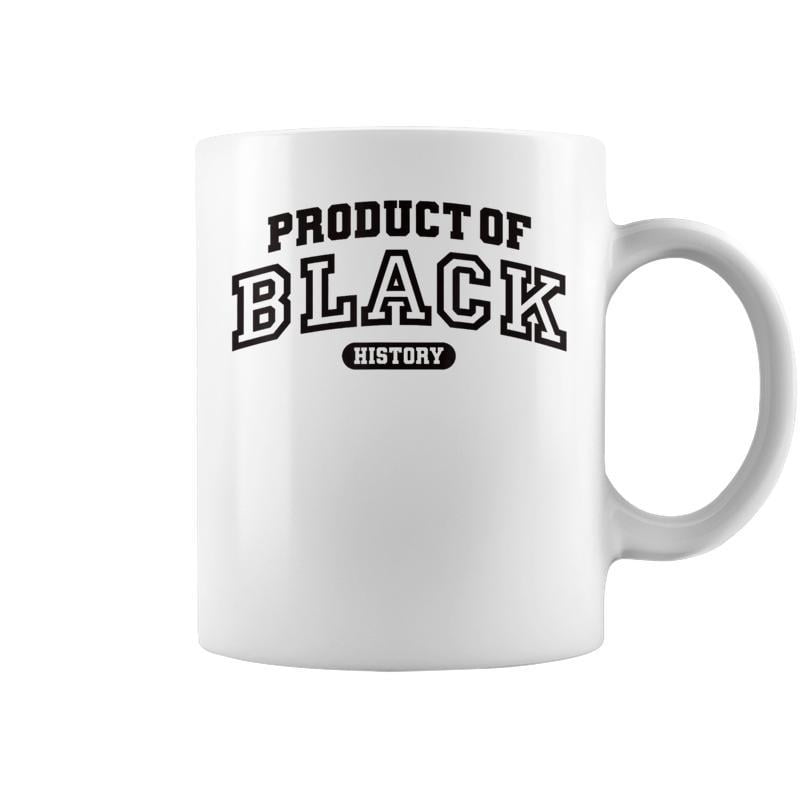 Black Historical Month Product Of Black History Coffee Mugs - Walmart.com