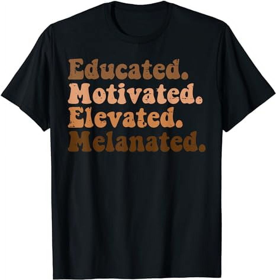Black History Educated Motivated African Pride Women Kid Men T-Shirt ...