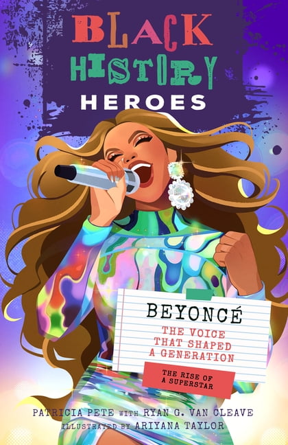 Black History Heroes: BeyoncÃ©: The Voice That Shaped a Generation: The ...