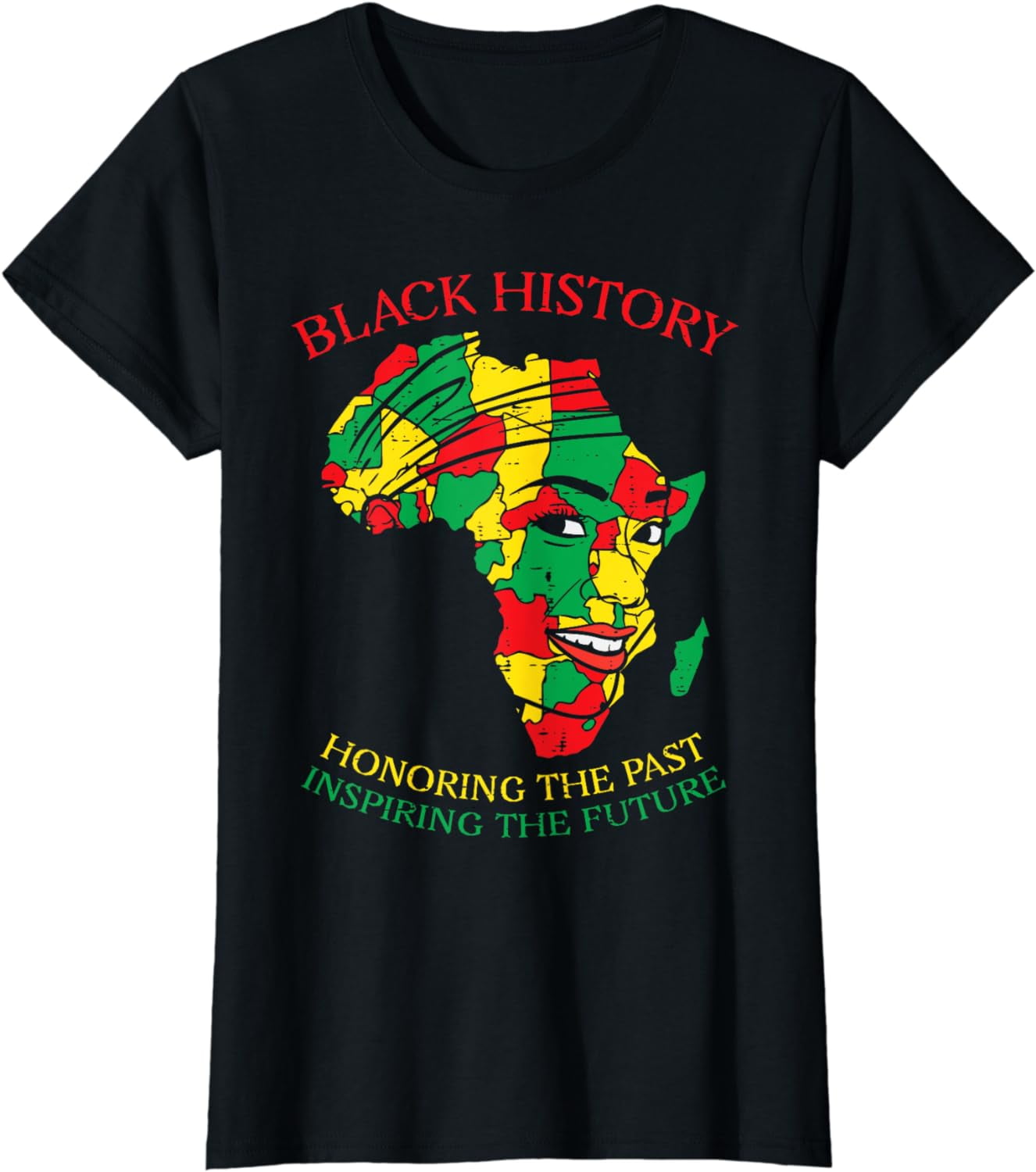 Black History Honoring The Past Africa Face Map BHM Women T-Shirt ...