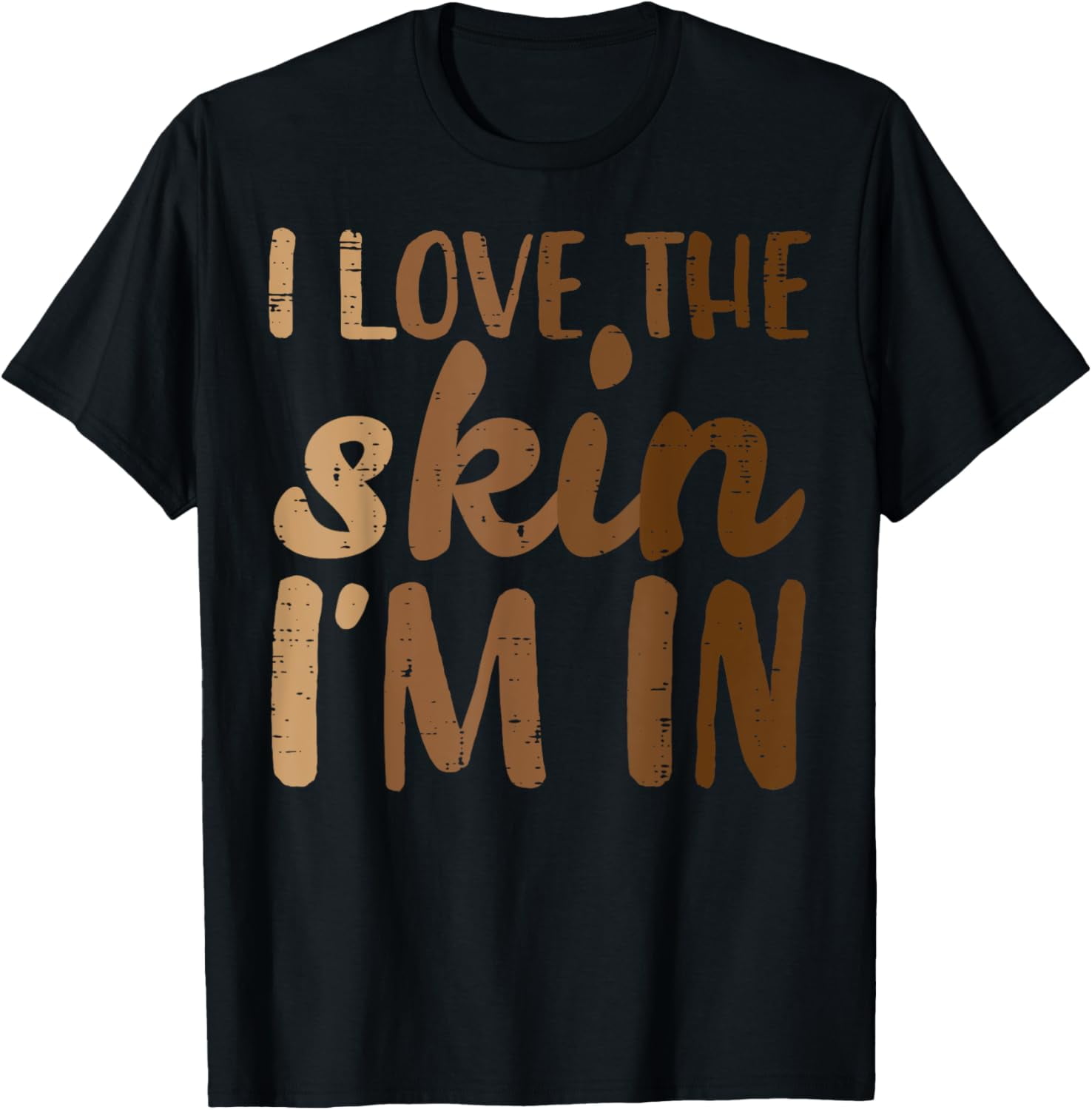 Black History Love Skin Im In African Pride Women Kids Men T-Shirt ...
