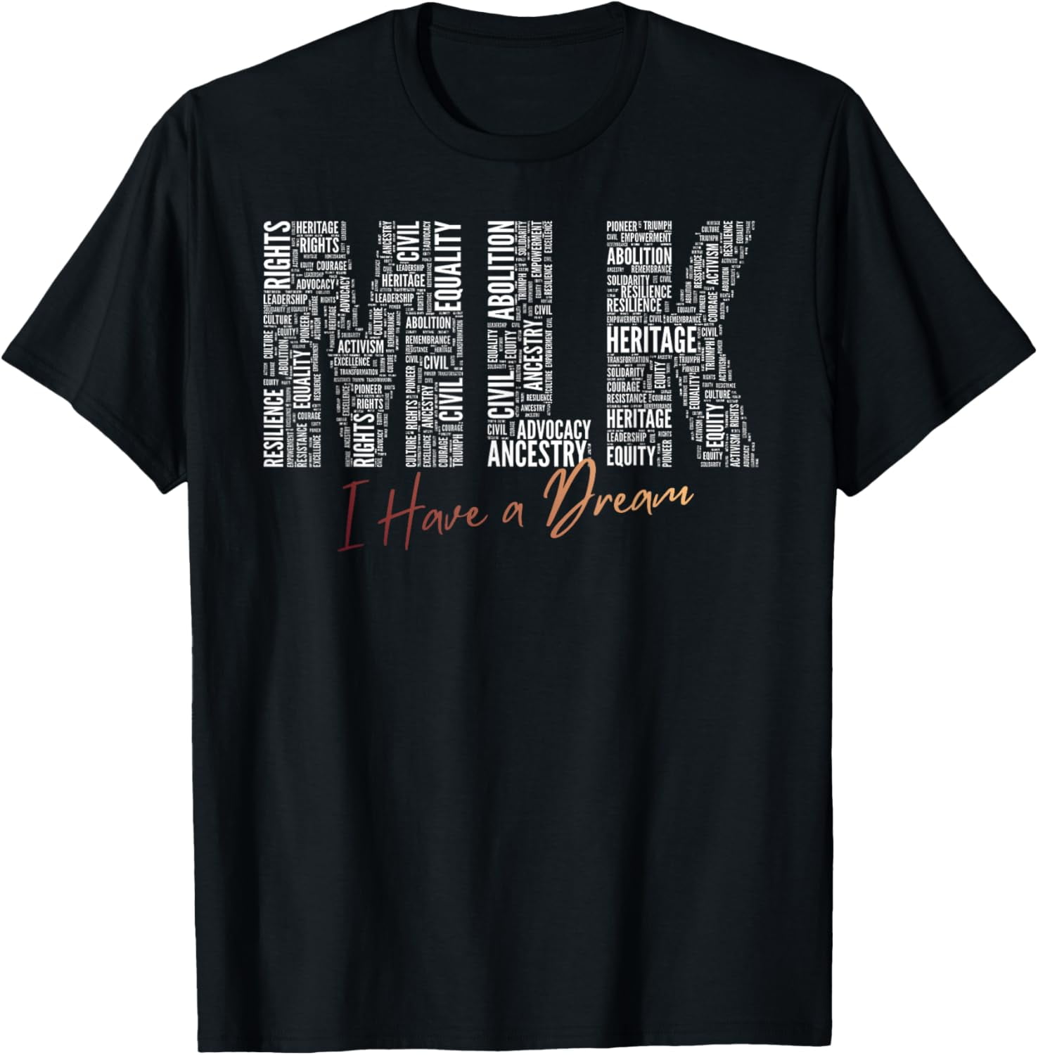 Black History Martin Luther King Jr. MLK Day I Have a Dream T-Shirt ...