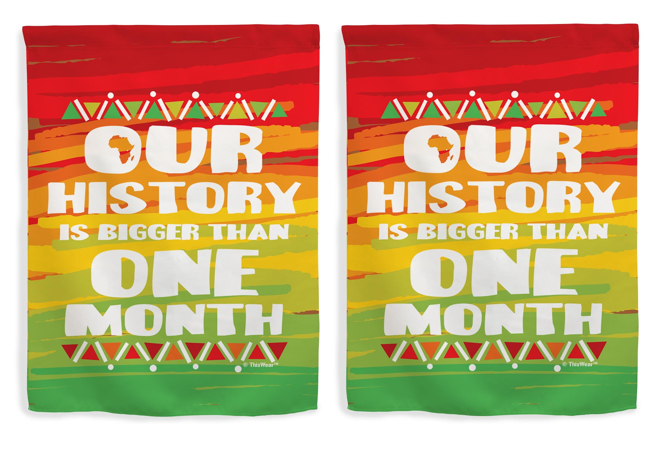 Black History Month Flag Our History Is Bigger Than One Month 2 Pack ...