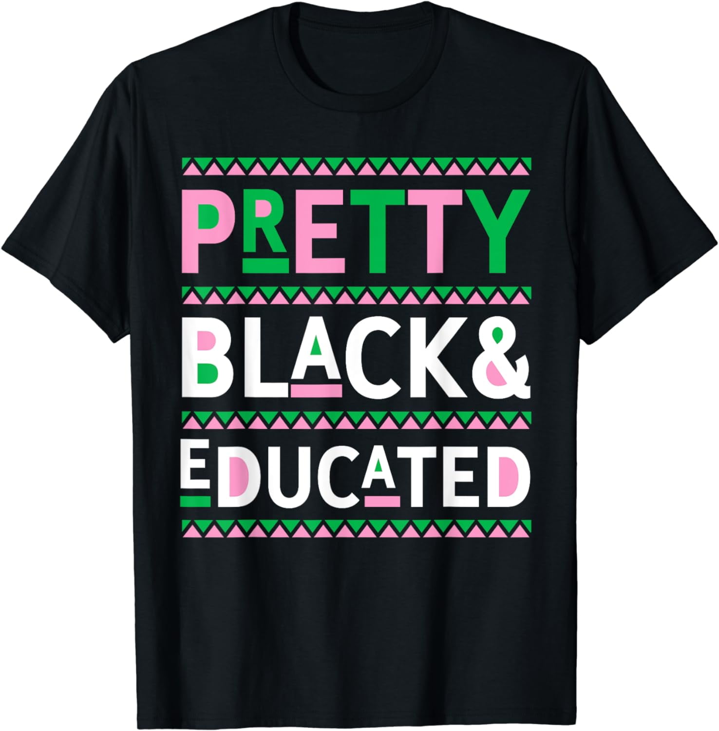 Black History Month Gifts Pretty Black and Educated T-Shirt - Walmart.com