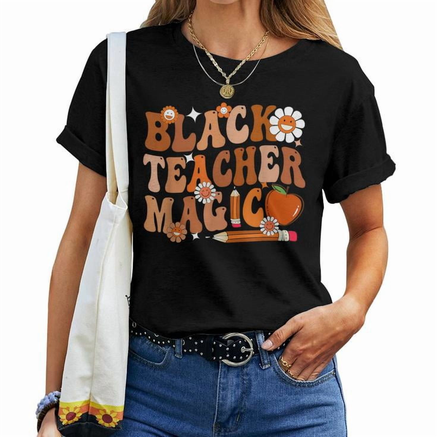 Black History Month Groovy Teacher Magic Graphic Tee Women Adult Cotton ...