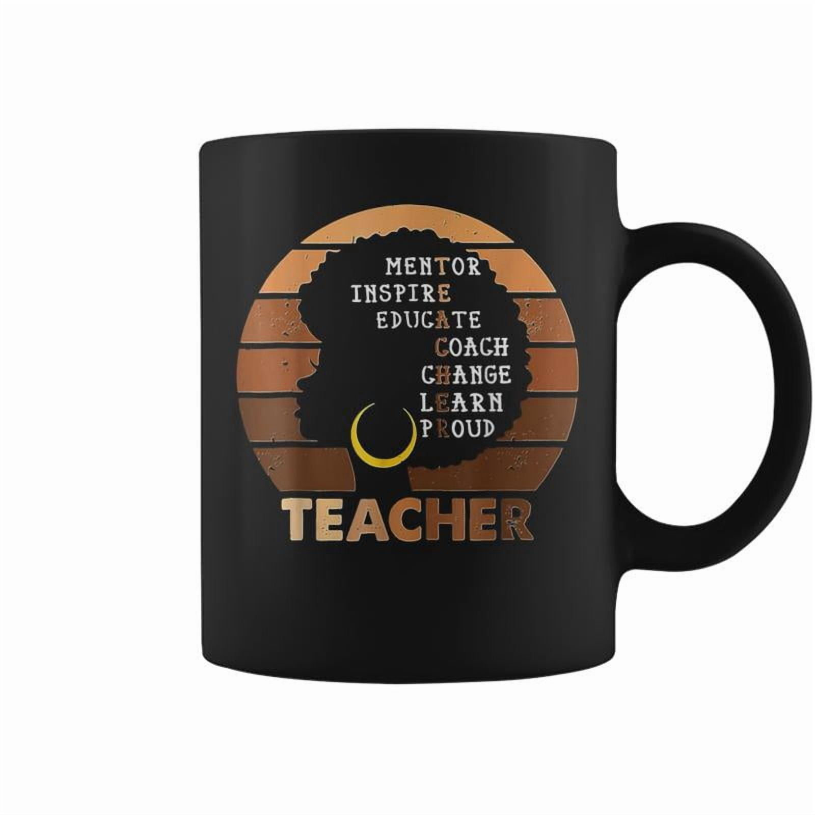 Black History Month Inspiration Teacher Afro Melanin Coffee Mugs ...