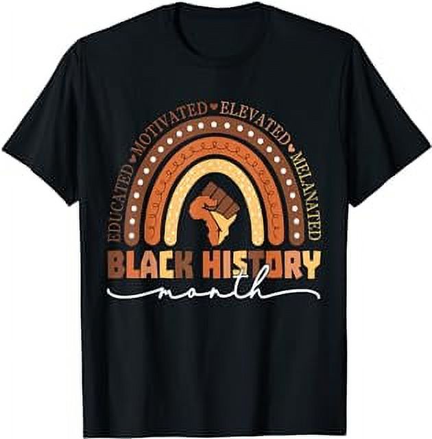 Black History Month Shirt Melanin Educated Motivated Rainbow T-Shirt ...
