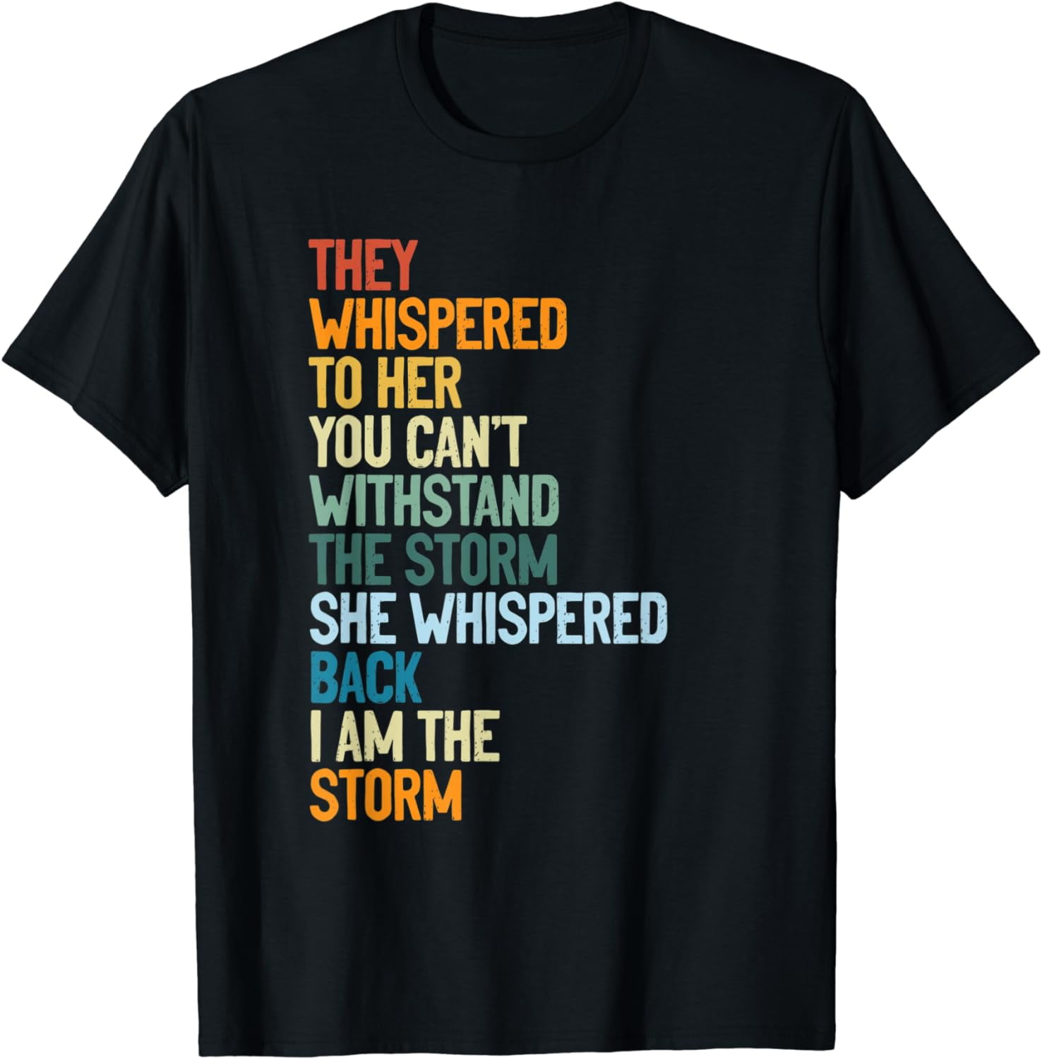 Black History Month Strong Black Woman I Am The Storm Attire T-Shirt ...
