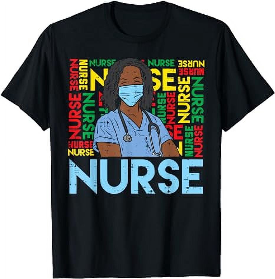 Black History Nurse African American Pride Melanin BHM Women T-Shirt ...