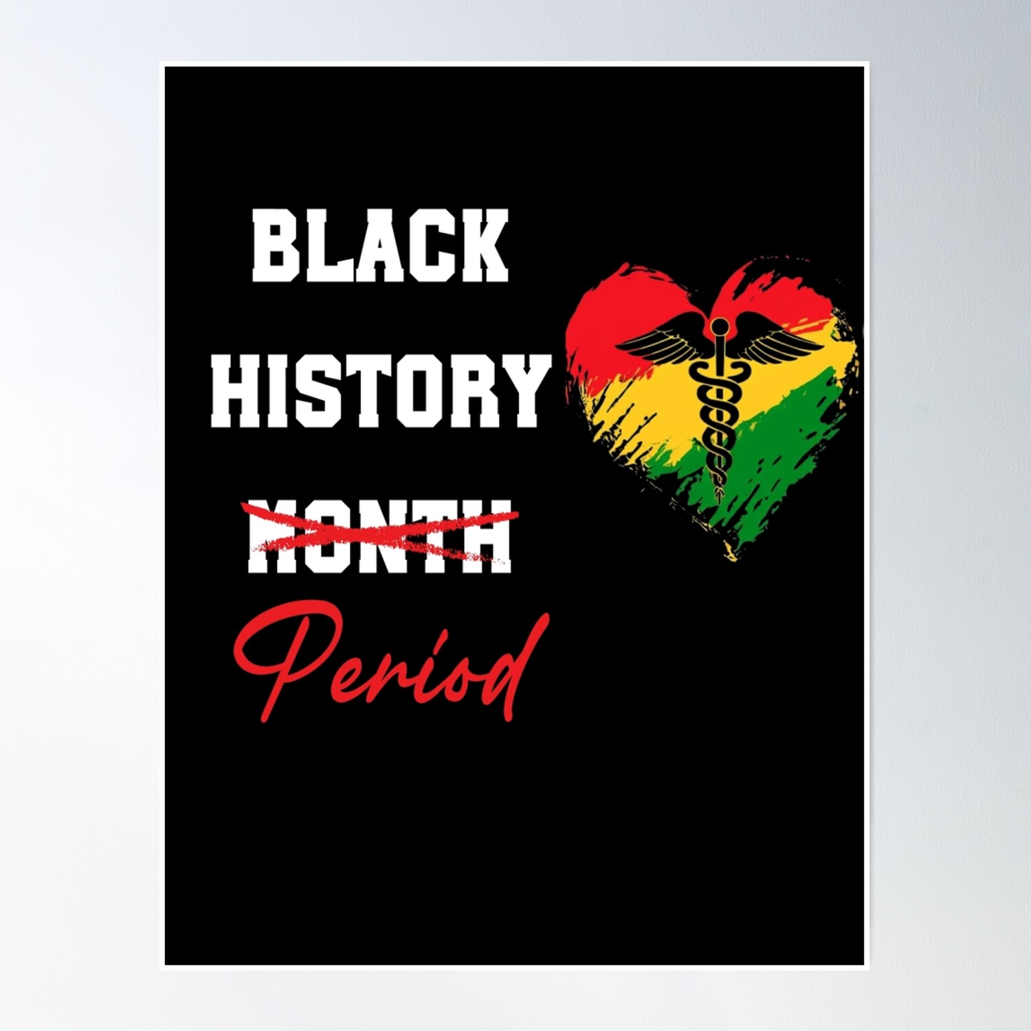 Black History Period Healthcare Caduceus Poster Wall Art, Modern Wall ...