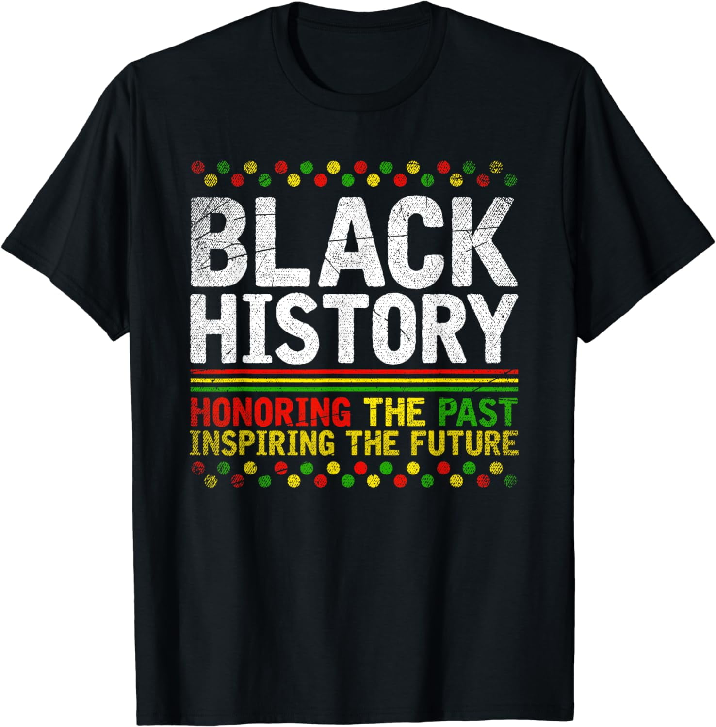 Black History Pride BHM African Heritage African American T-Shirt ...