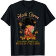 Black History Queen The Most Powerful Piece in The Game Melanin T-Shirt ...