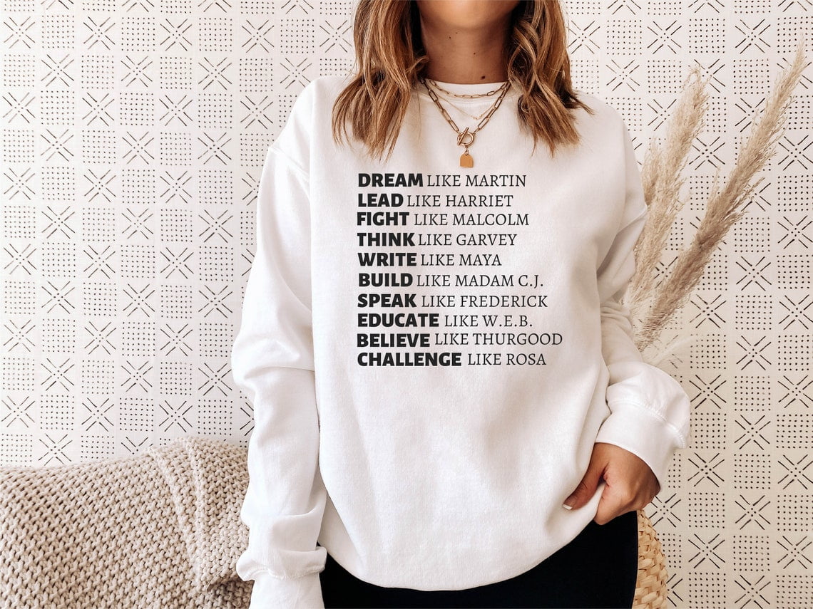 Black History Sweatshirt, Dream Like Martin Sweatshirt, Black Lives ...