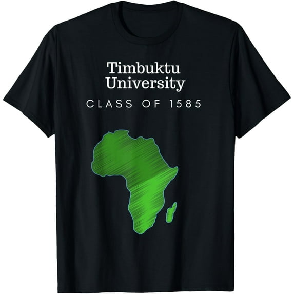 Black History Timbuktu University T-Shirt Shirts - Walmart.com