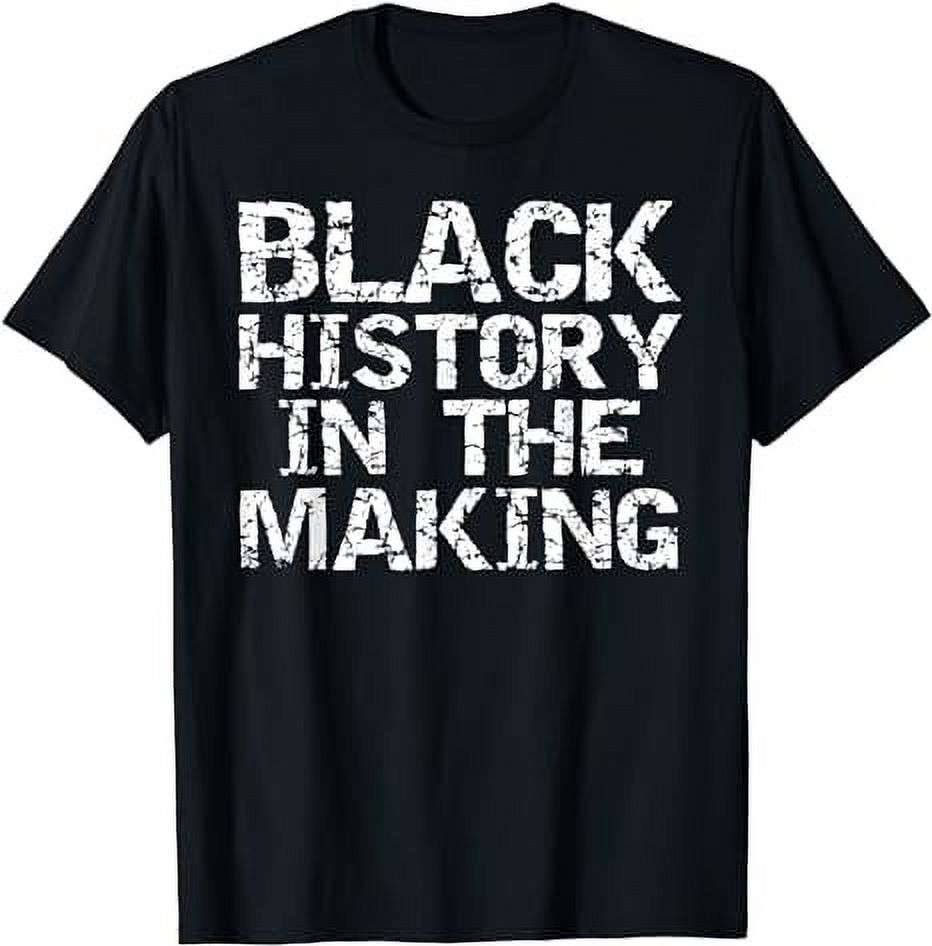 Black History in the Making Shirt for Toddler Boys T-Shirts - Walmart.com