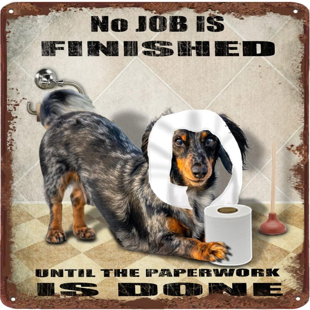 Black Hofwalter Dog Bathroom Tin Sign Roll Paper No Job is Finished ...