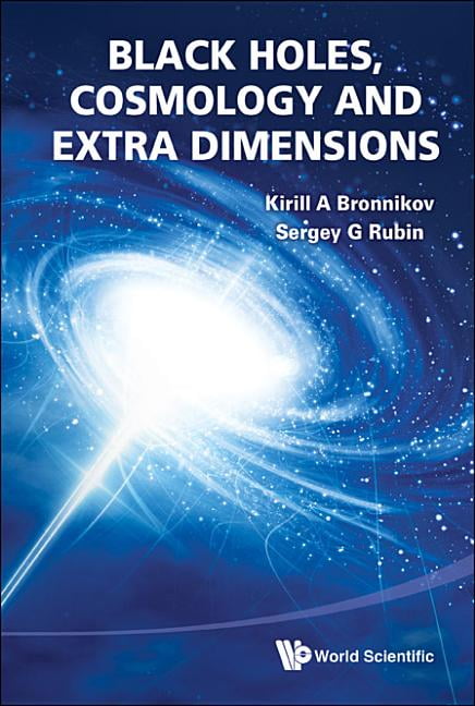 Black Holes, Cosmology and Extra ..., (Hardcover) - Walmart.com