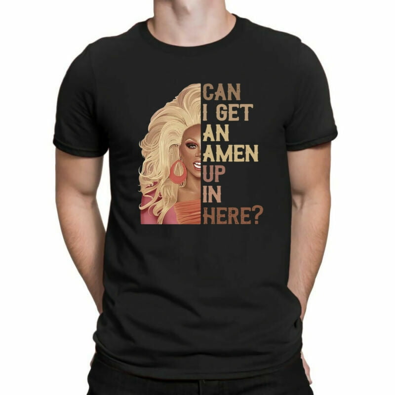 Black I Vintage Can An Up RuPaul's Get Race Here T-Shirt Men's In Tee ...