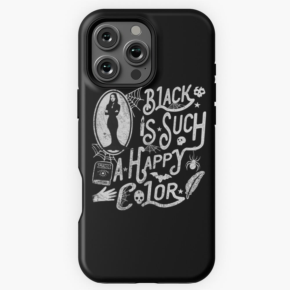 Black Is Such A Happy Color Phone Case for iPhone 16 15 14 13 12 11 Pro ...