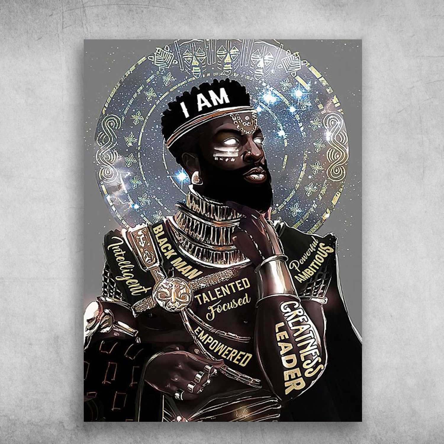 Black King - I Am Black Man, Intelligent, Talented, Focused, Greatness, Leader, Powerful ...