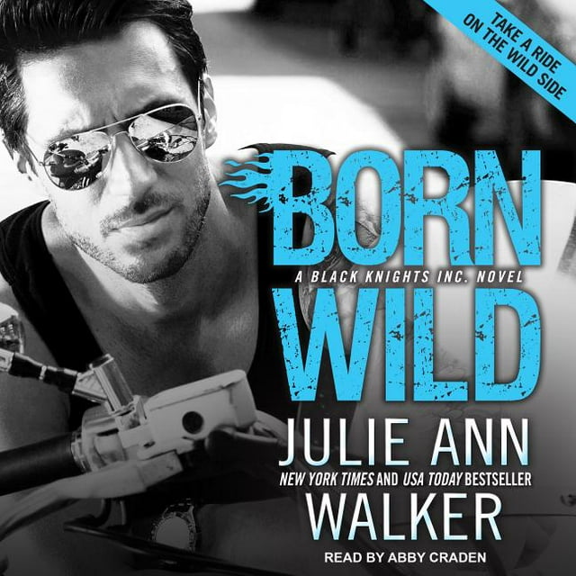 Black Knights Inc Born Wild Audiobook