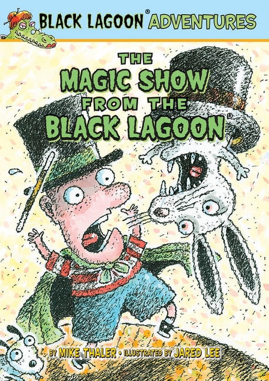 Black Lagoon Adventures Set 6 Magic Show from the Black Lagoon ...