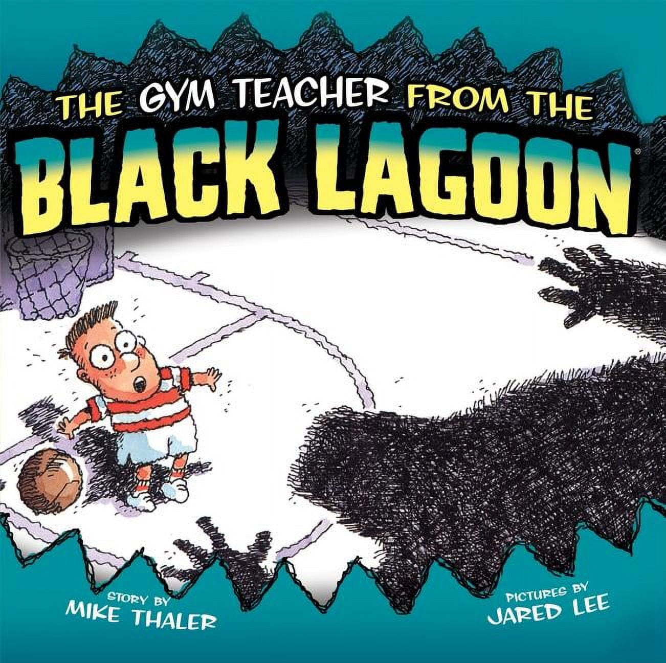 Black Lagoon Set 1 Gym Teacher from the Black Lagoon, (Hardcover ...