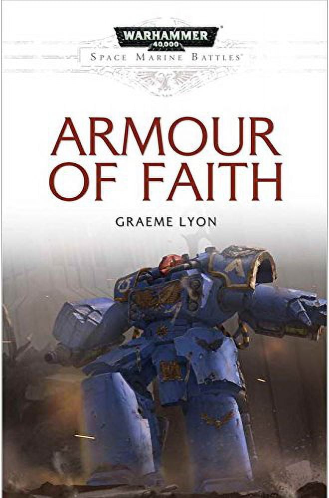 Black Library Space Marine Battles: Armour of Faith (HB) - Walmart.com