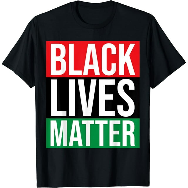 Black Lives Matter Shirt BLM with Pan-African Flag Colors T-Shirt ...