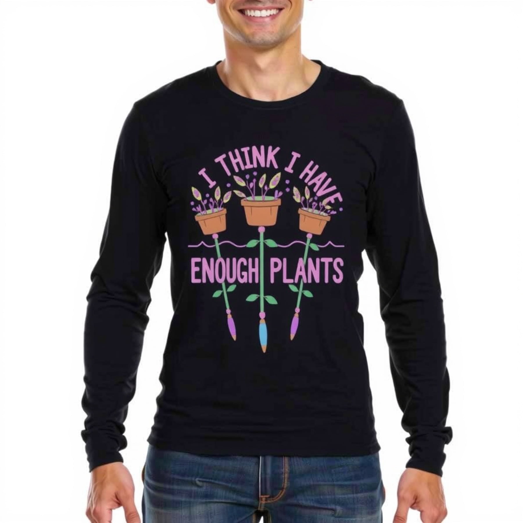 Black Long Sleeve T-Shirt with Playful Plant Graphic - "I THINK I HAVE ...