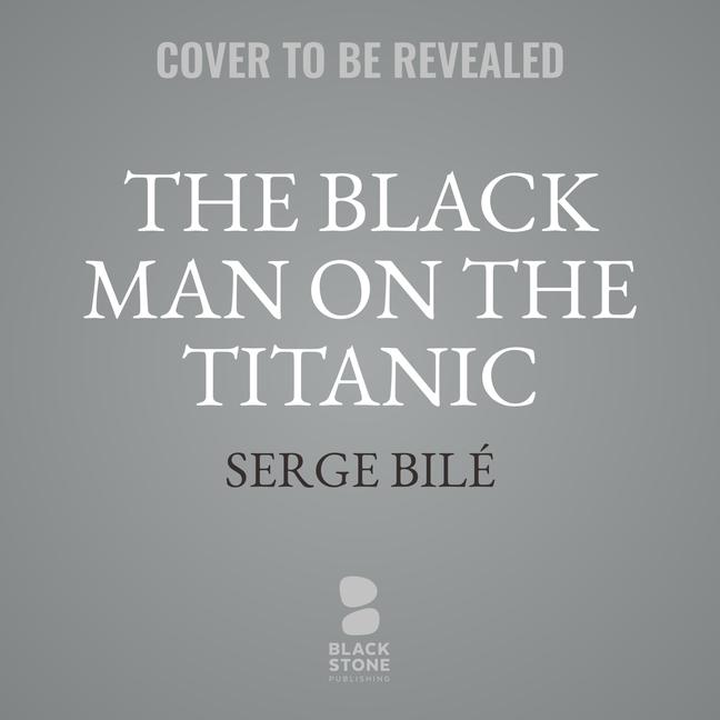 Black Man on the Titanic : The Story of Joseph Laroche - Walmart.com