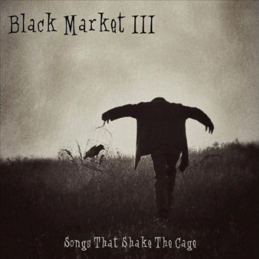 Black Market III - Songs That Shake the Cage - Music & Performance - CD ...
