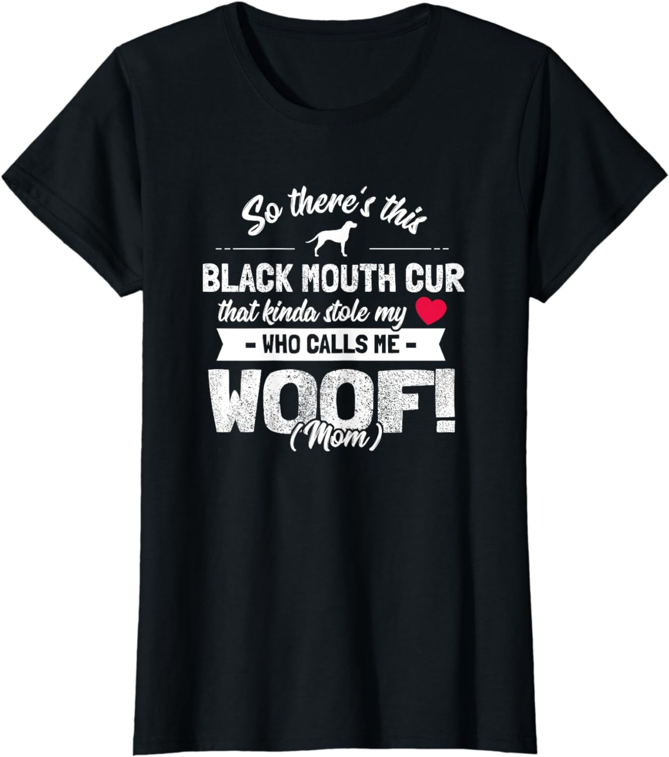 Black Mouth Cur Mom - Dog Owner Gift Humor T-Shirt - Walmart.com