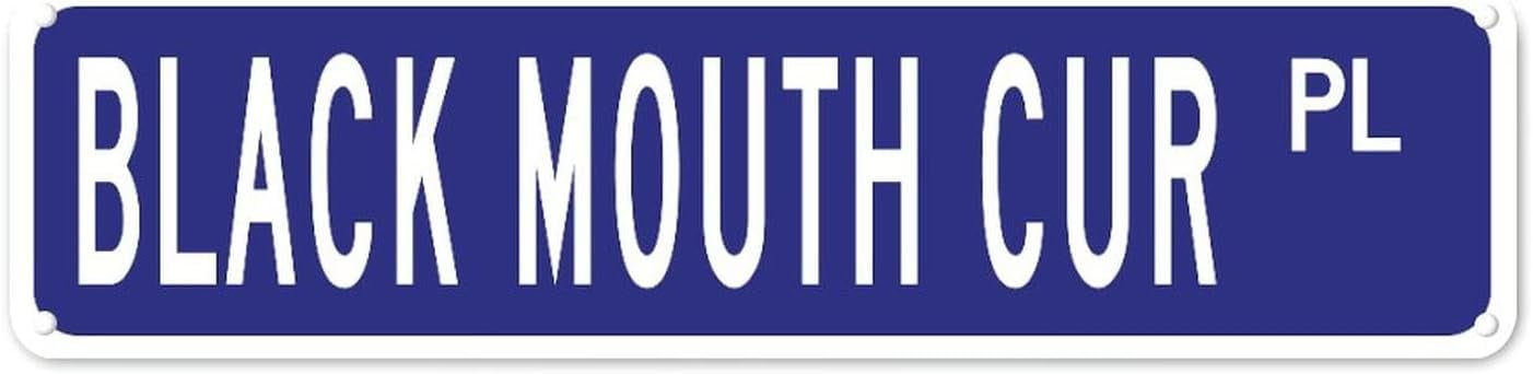 Black Mouth Cur Street Sign Farm Animals Metal Sign 4"x16" Customized ...