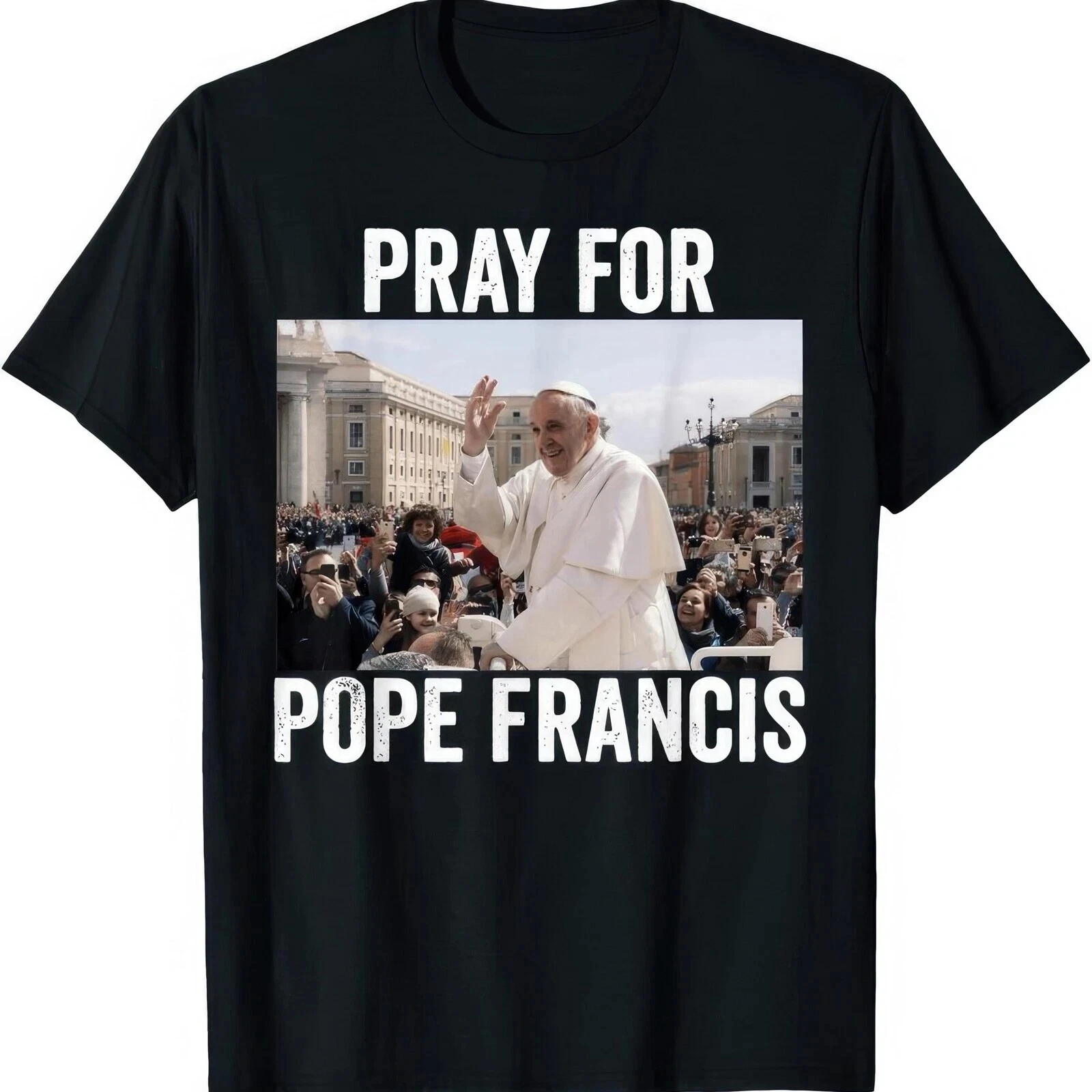 Black Pray For Pope Francis Tee, Short Sleeve Comfort, Unisex Cotton ...
