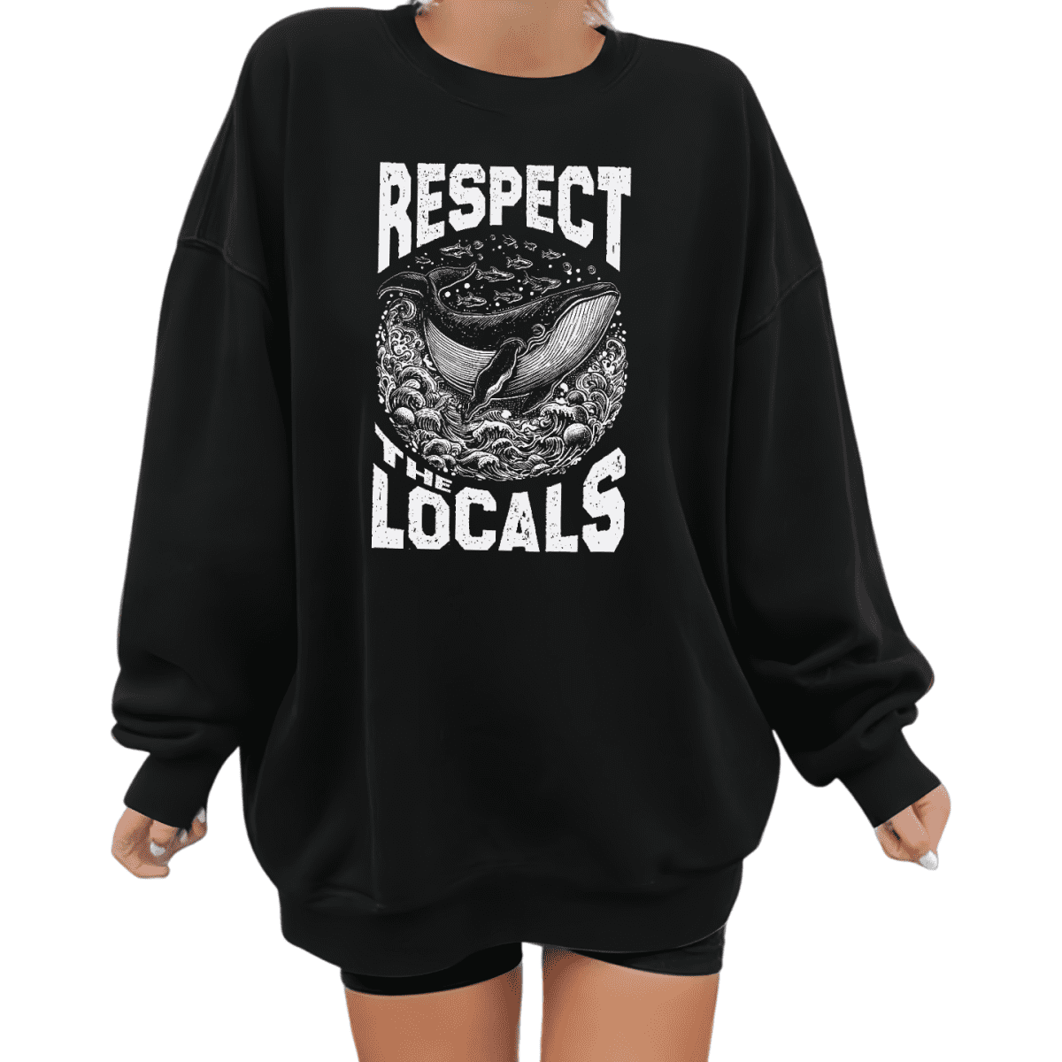 Black Print Sweatshirt Graphic Sweatshirt Respect The Locals Whale ...