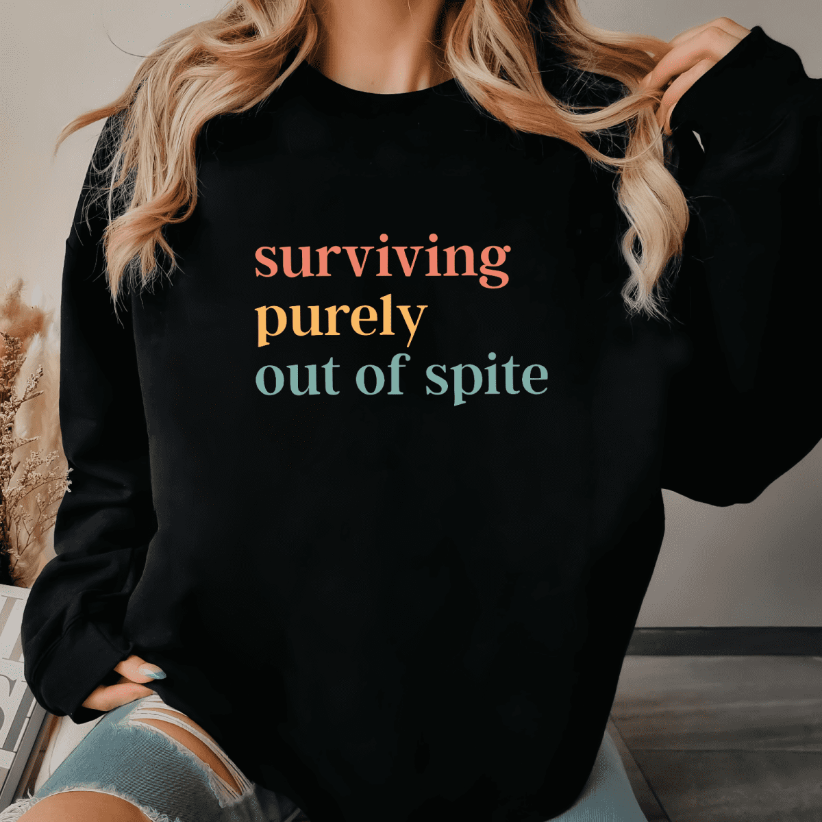 Black S-3XL Crew Neck Funny Slogan Surviving Purely Out Of Spite ...