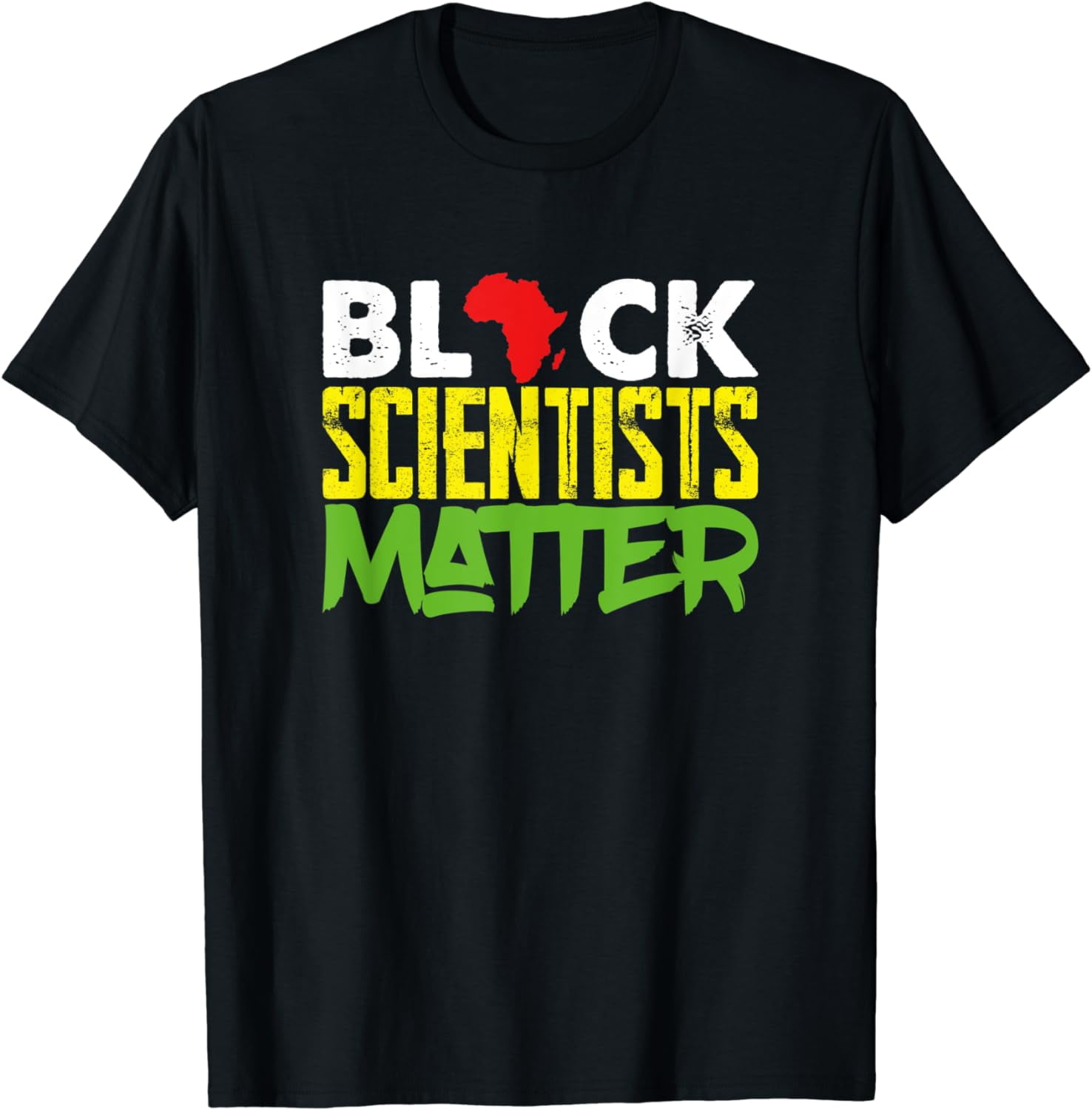 Black Scientists Matter African American Proud Scientist T-Shirt ...