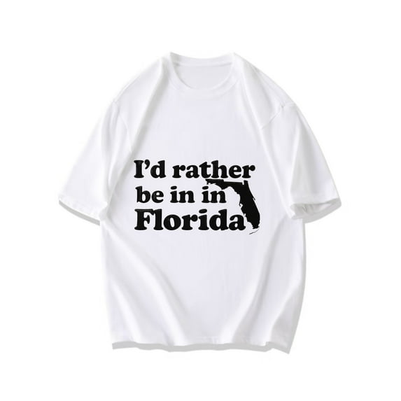 Black T Shirt I D Rather Be In Florida State Outline Graphic Print ...