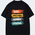 Black T Shirt Son Brother Gamer Legend Text Print Casual Wear For Men ...