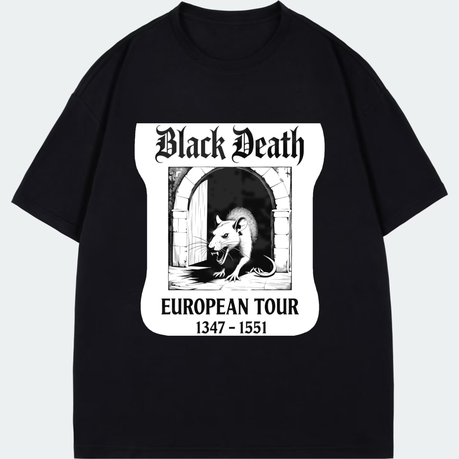 Black T Shirt With Black Death European Tour 1347 1551 Rat And Archway ...