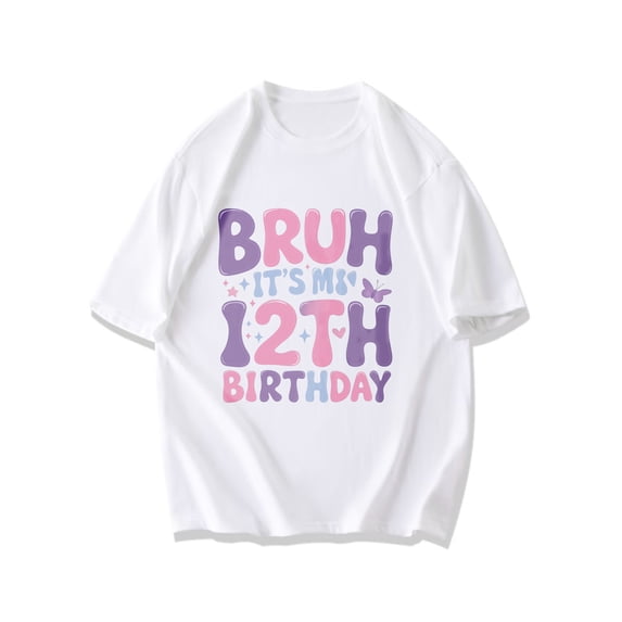 Black T Shirt With Bruh Its My 12th Birthday Text And Stars Butterfly ...