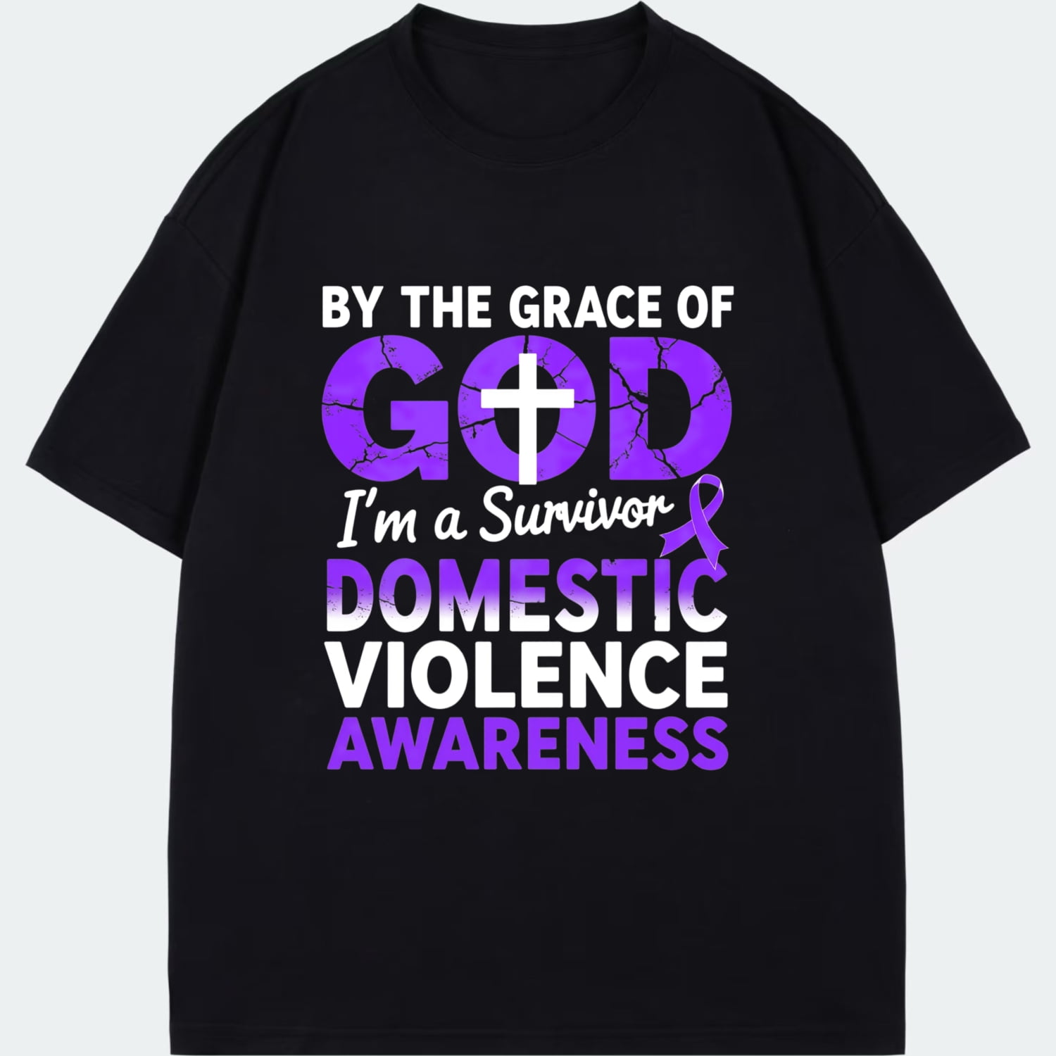 Black T Shirt With By The Grace Of God I M A Survivor Domestic Violence ...