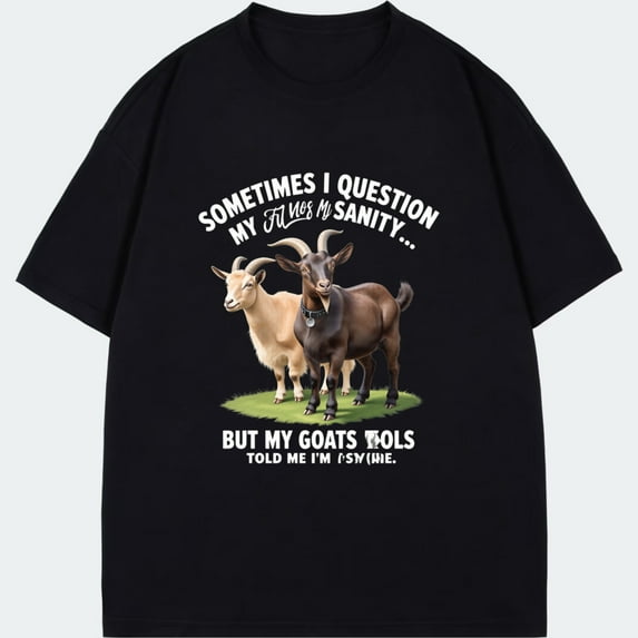 Black T-Shirt With Goats And Humorous Text For Farm Animal Lovers ...