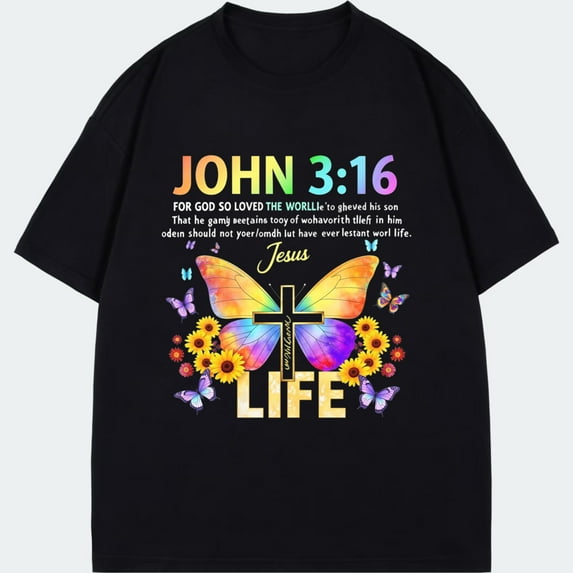 Black T Shirt With John 316 Bible Verse And Colorful Butterfly Cross ...