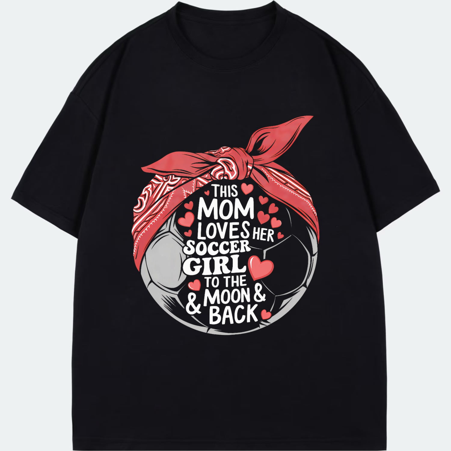 Black T Shirt With Soccer Ball And Red Bandana Print This Mom Loves Her ...