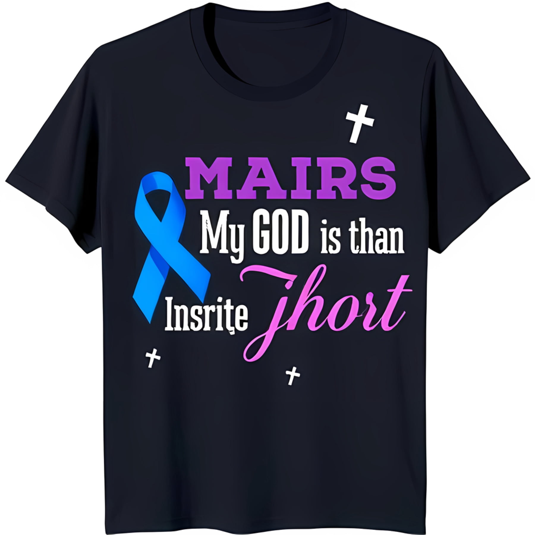 Black T-Shirt with Blue & Awareness Ribbon 'MAIRS My GOD is than ...