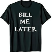 Bill Me Later